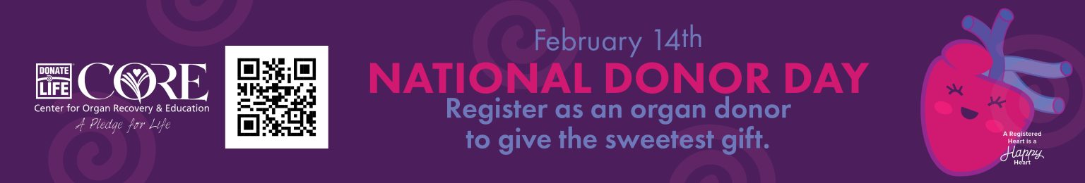 National Donor Day Toolkit | CORE | Center for Organ Recovery & Education